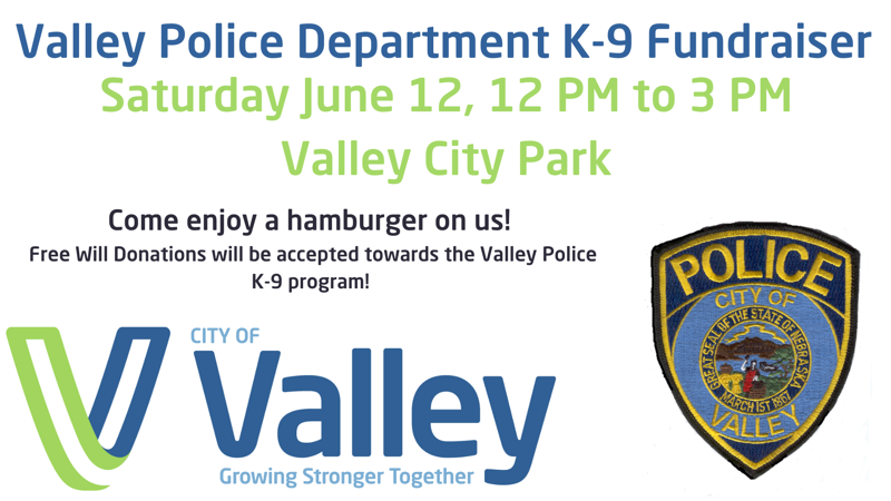 City of Valley - Police K-9 Fundraiser
